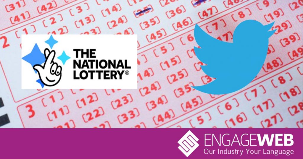 National Lottery Twitter campaign not the winning ticket | Engage Web