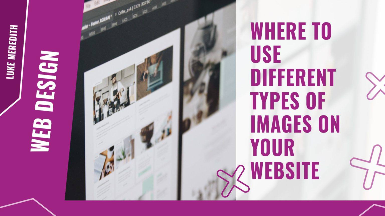 Where to use different types of images on your website | Engage Web