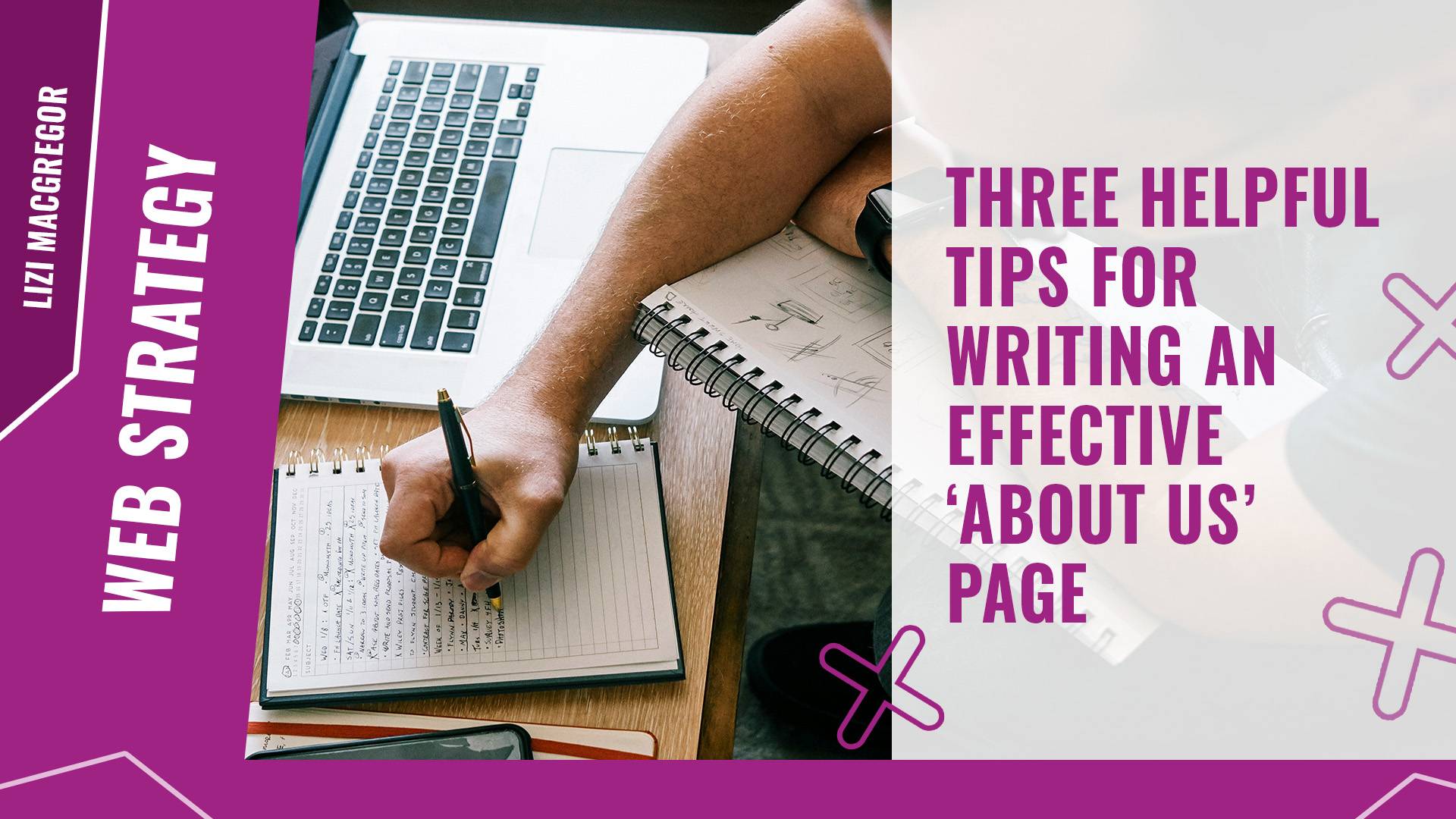 Three helpful tips for writing an effective ‘About Us’ page | Engage Web