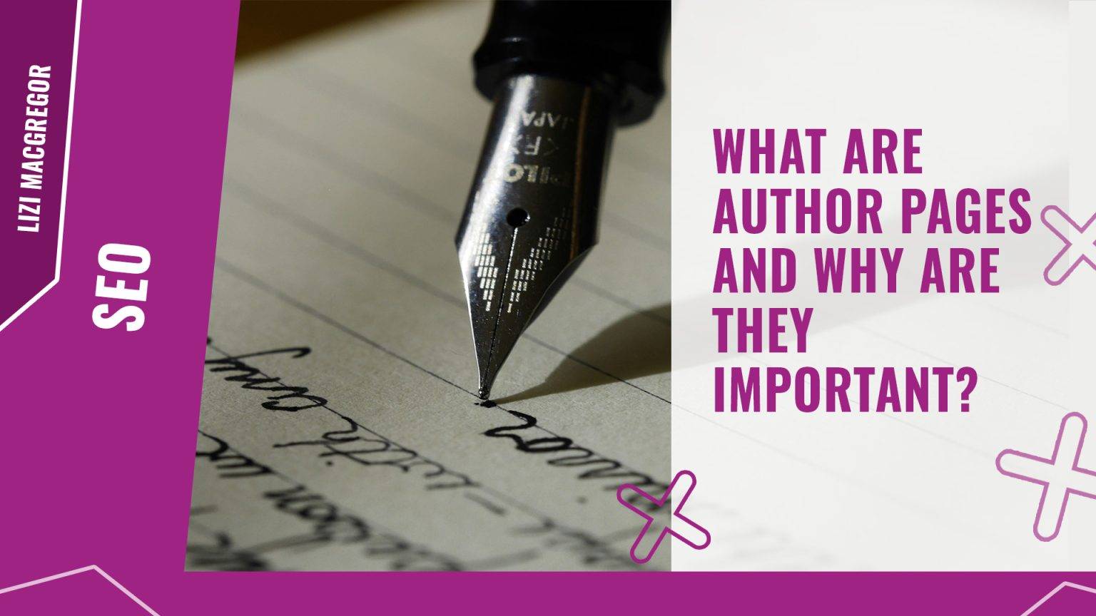 What are author pages and why are they important? | Engage Web