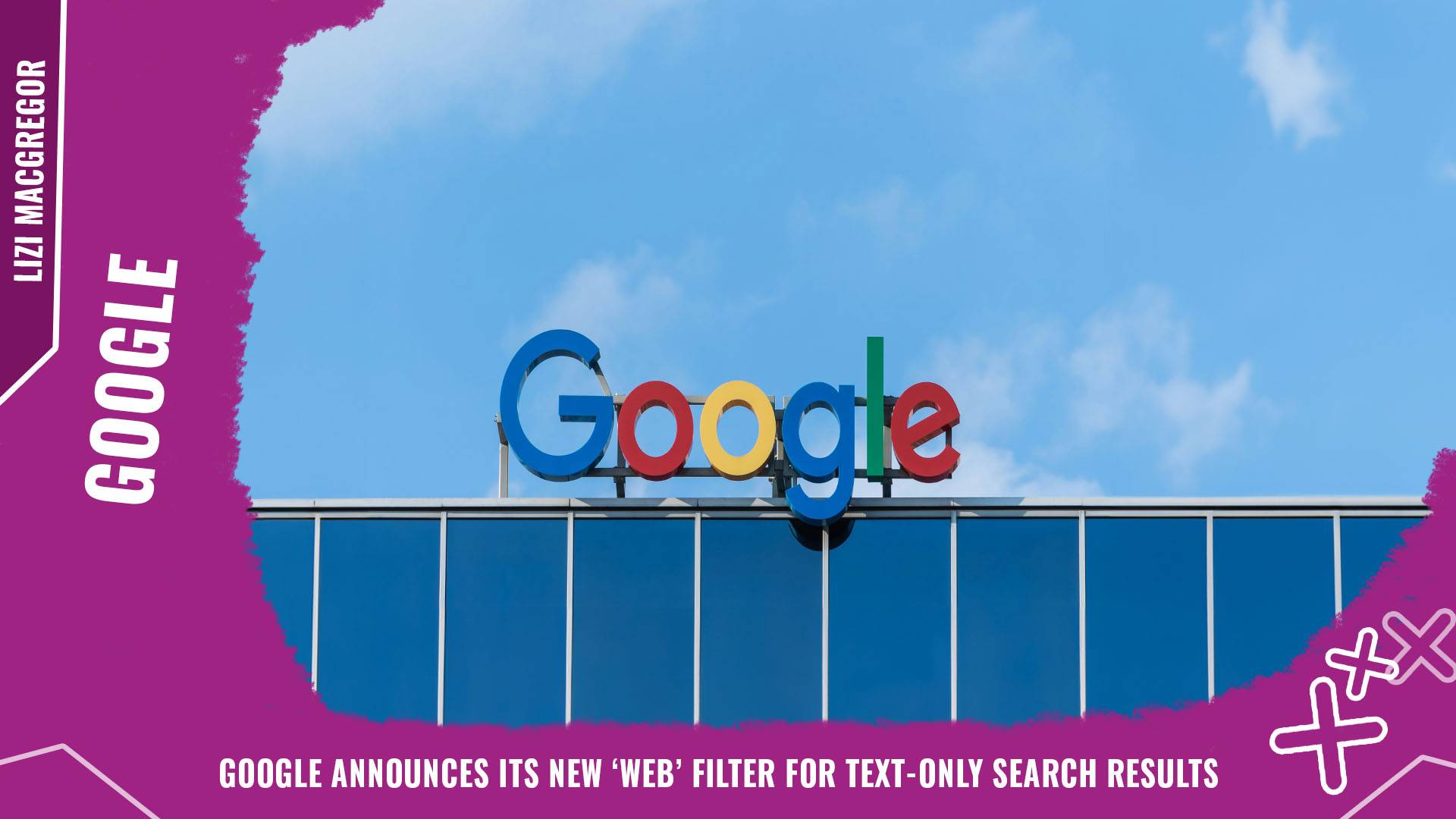 Google announces its new ‘Web’ filter for text-only search results ...