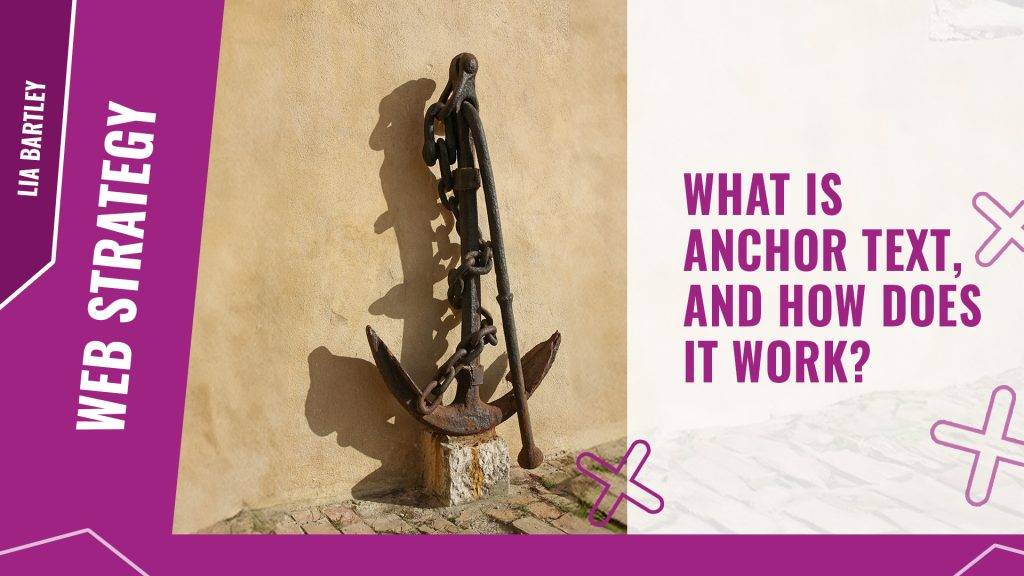 What is anchor text, and how does it work? | Engage Web