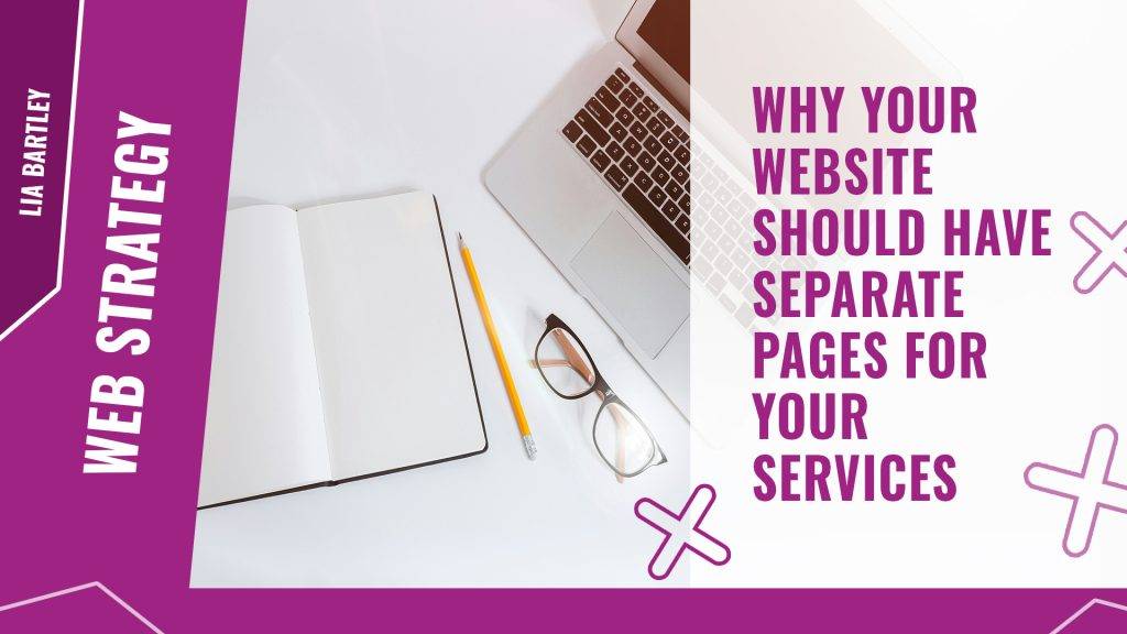 Why your website should have separate pages for your services | Engage Web