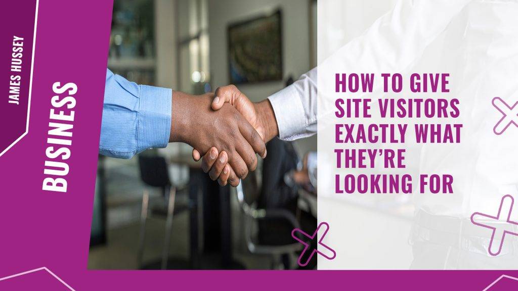 How to give site visitors exactly what they’re looking for | Engage Web