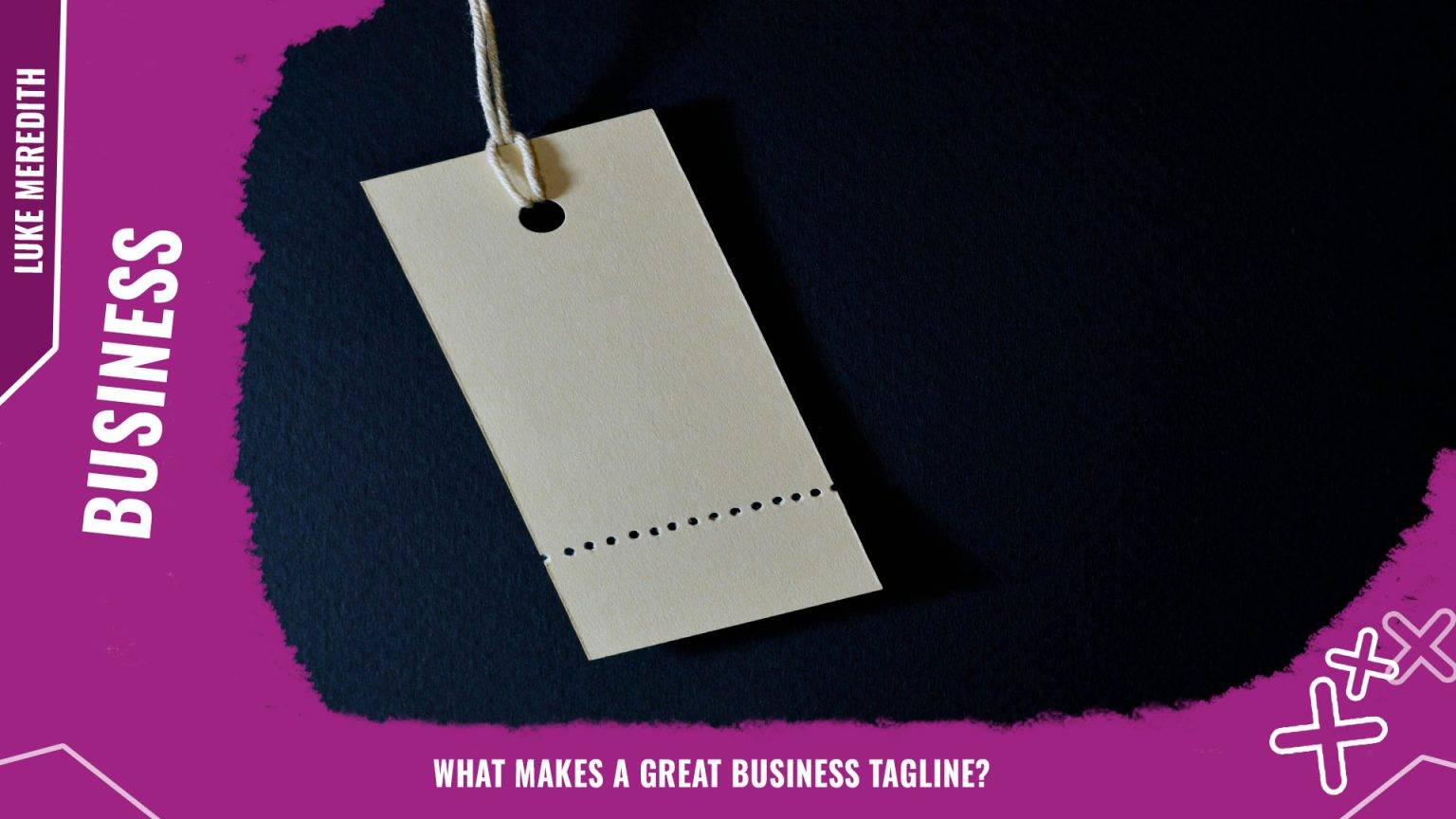 What makes a great business tagline? | Engage Web