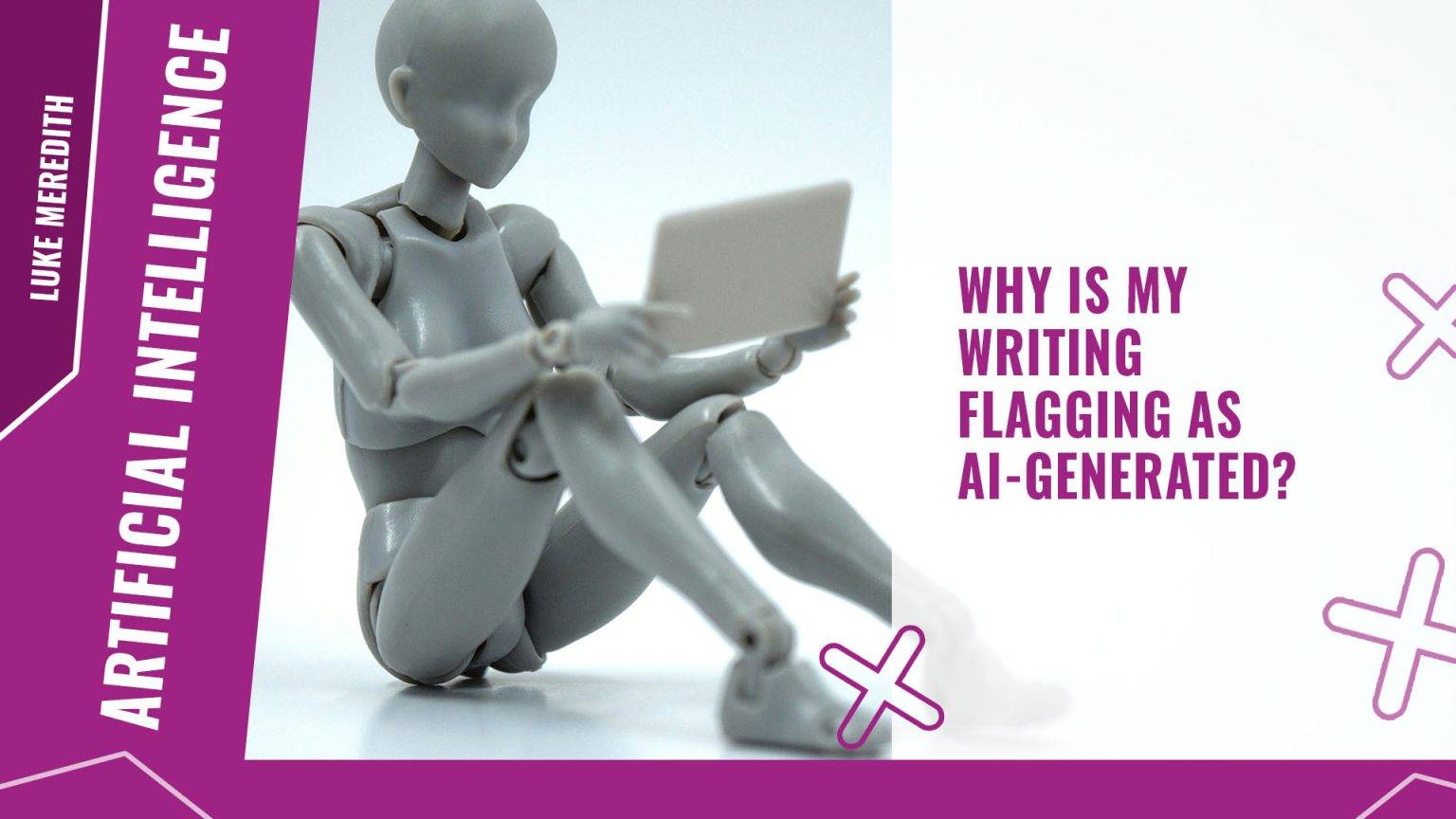 Why is my writing flagging as AI-generated? | Engage Web